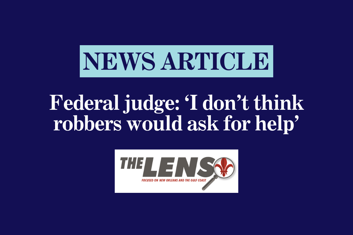 Federal judge: ‘I don’t think robbers would ask for help’ - ACLU of ...